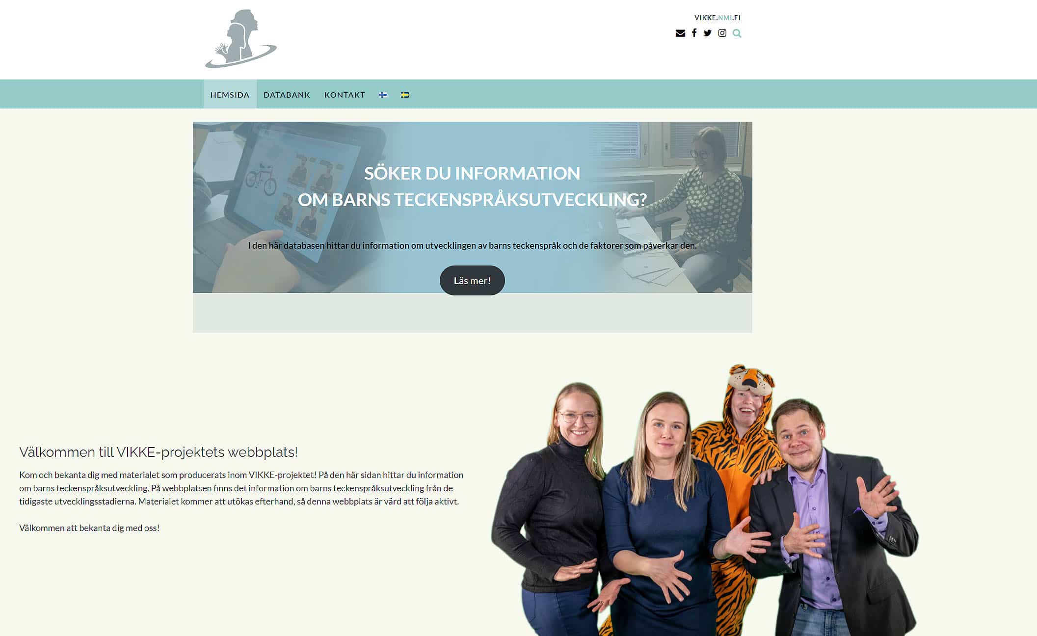 VIKKE-projektet har öppnat svenskspråkiga sidor - Finlands Dövas Förbund